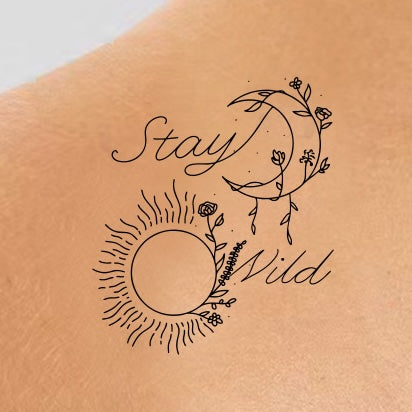 Stay Wild Tattoo - In collaboration with Ollie Smither – Atticus Poetry ...